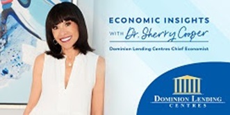 April 2024: Economic Insights from Dr. Sherry Cooper - Dominion Lending ...